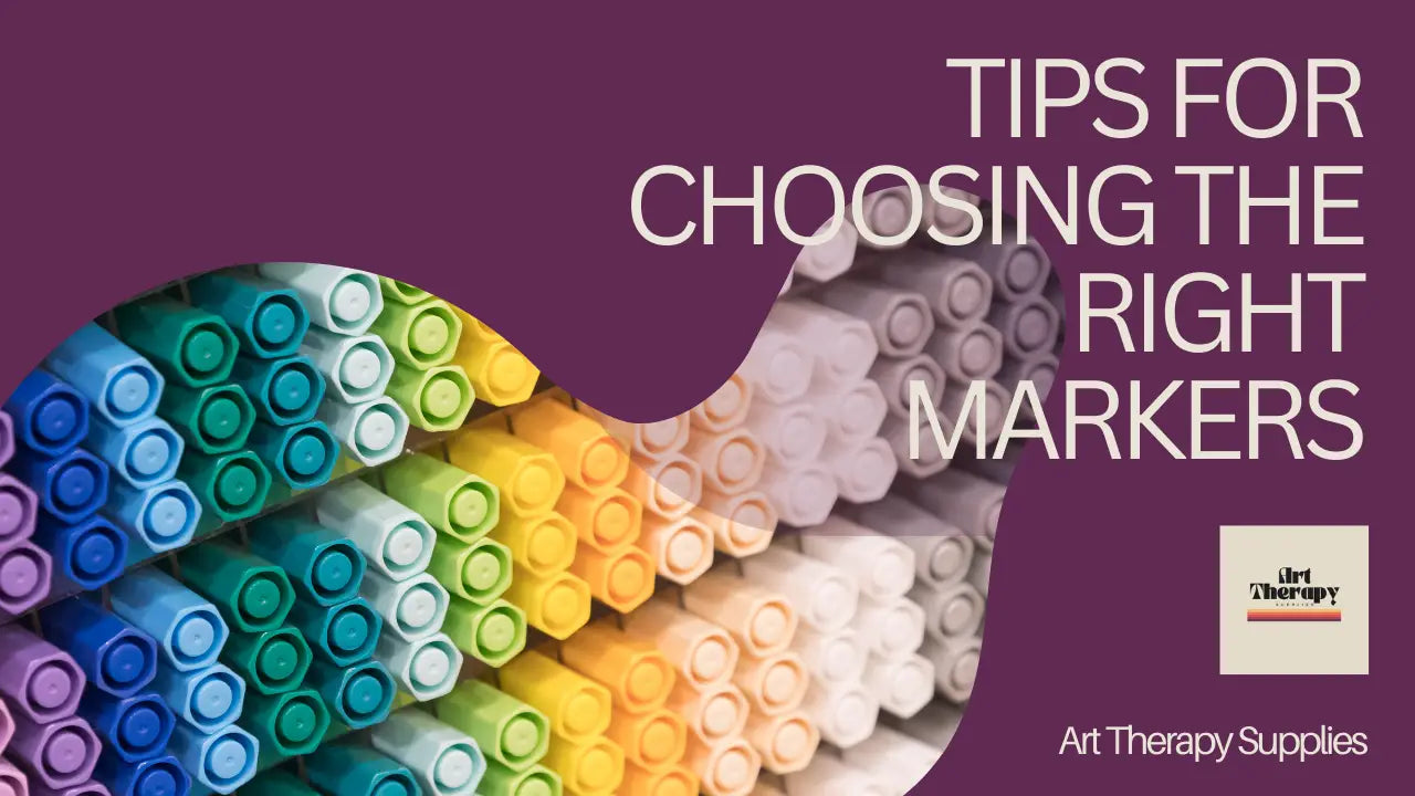 Choose High-Quality Markers for Your Next Project! – Art Therapy Supplies